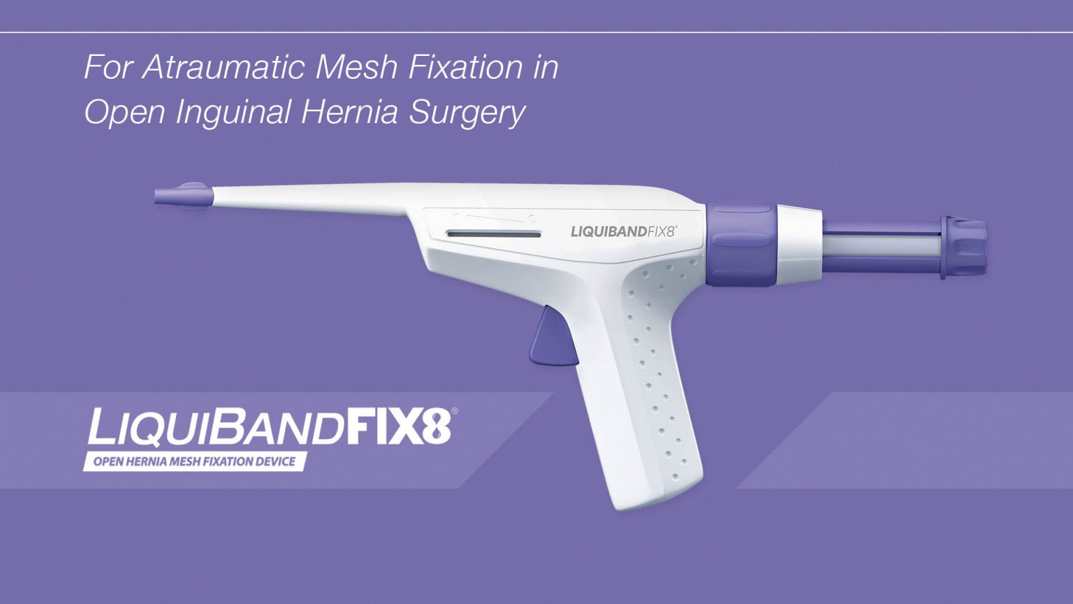 LiquiBand FIX8 Open - Ascend Surgical & Medical